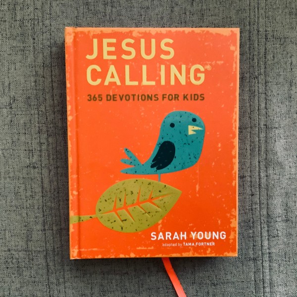 Why You Need to Read Jesus Calling by Sarah Young