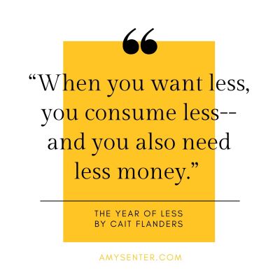 The Year of Less by Cait Flanders