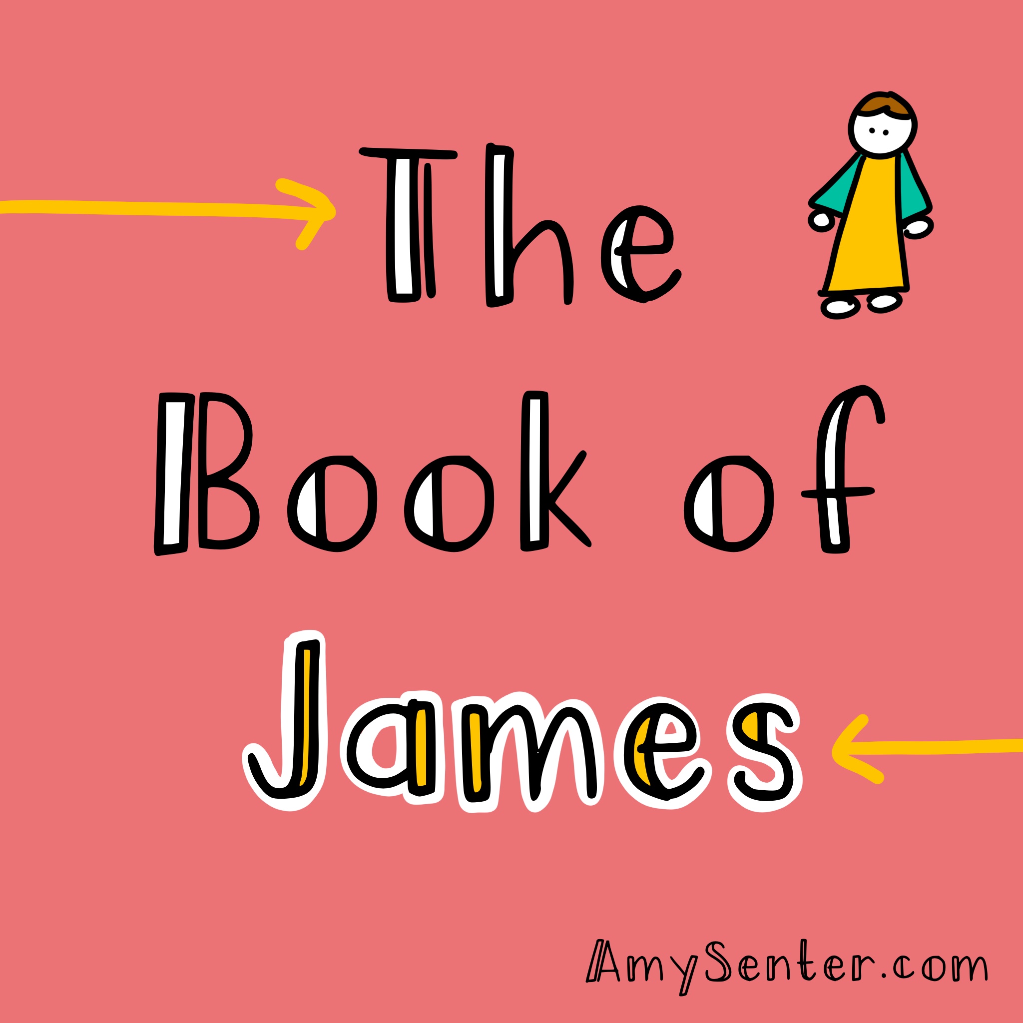 Who is James in the Bible? - AmySenter.com
