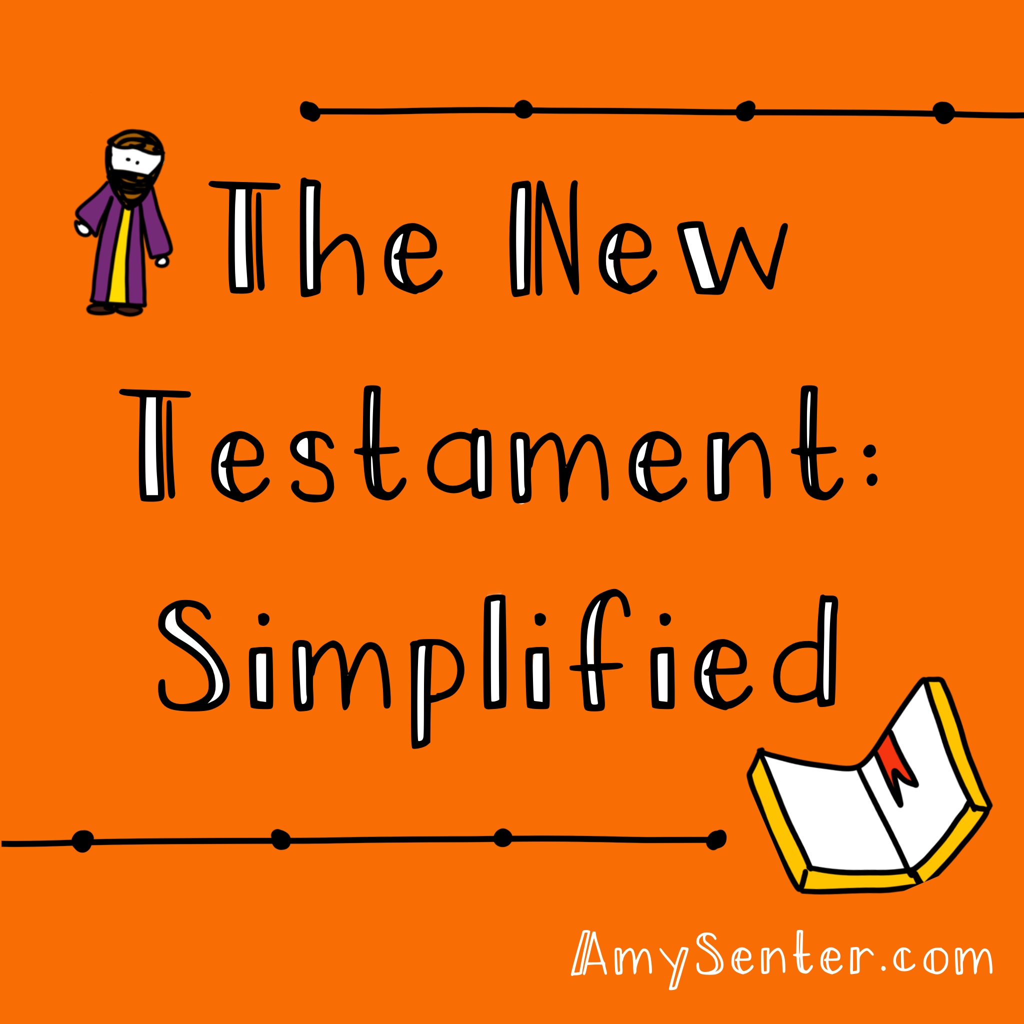 A Complete Summary of Each New Testament Book of the Bible