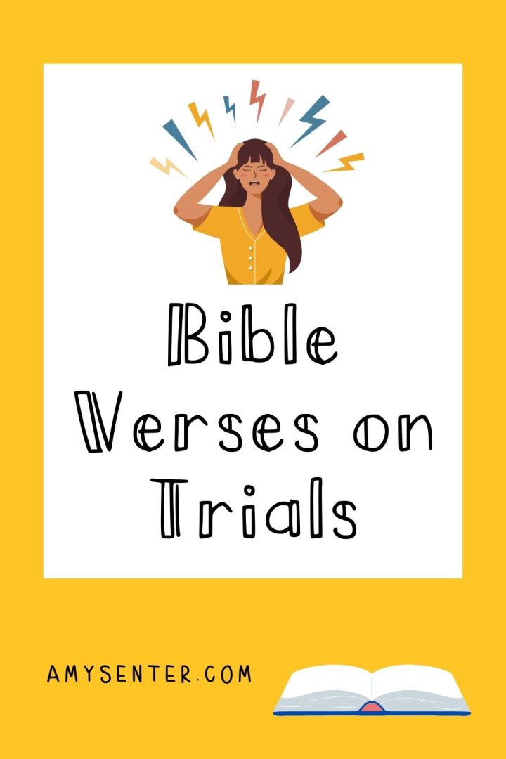 Bible Verses on How to Deal with Life's Trials