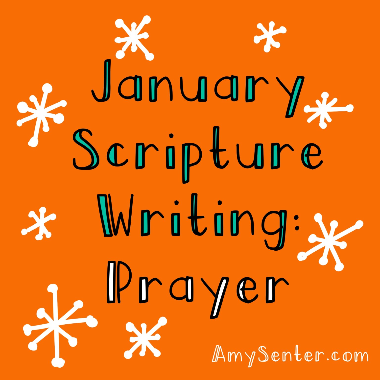 January Scripture Writing: 31 Days of Prayer Bible Verses